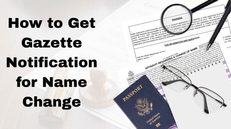 How to Get Gazette Notification for Name Change 2025
